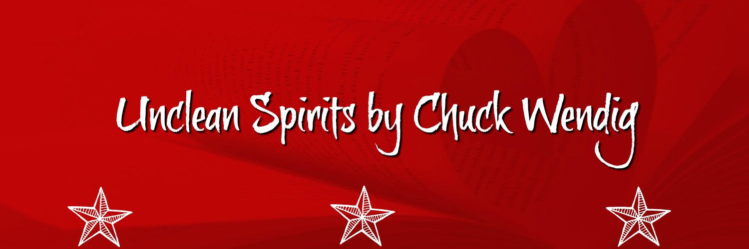 Unclean Spirits by Chuck Wendig (Gods & Monsters book 1) – The Most Sublime