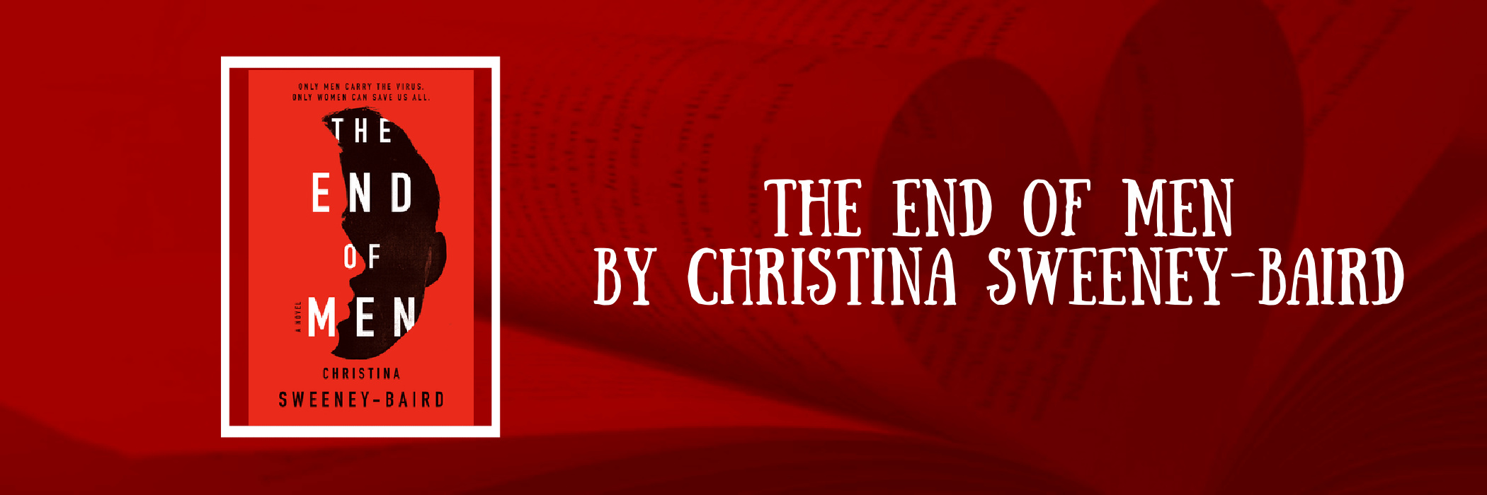 Book Trailer for The End Of Men – The Most Sublime
